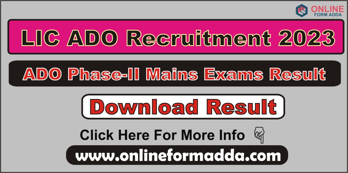 LIC ADO Mains Exam 2023 Result