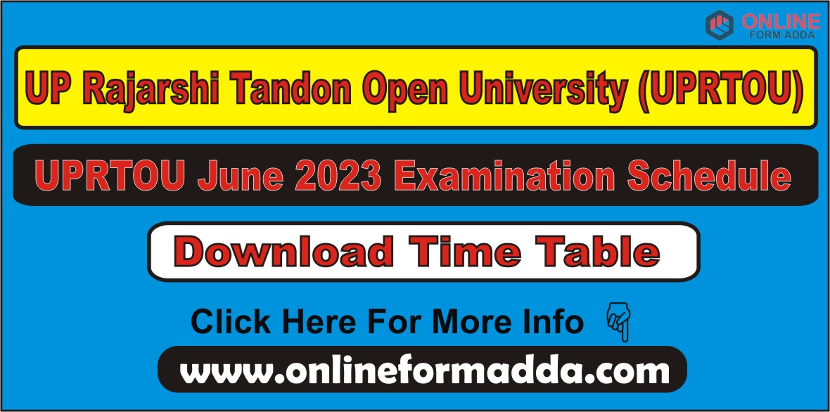 UP Rajarshi Tandon Open University June 2023 Exam Schedule
